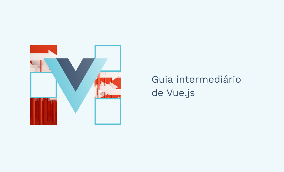 Guia intermediário de Vue.js