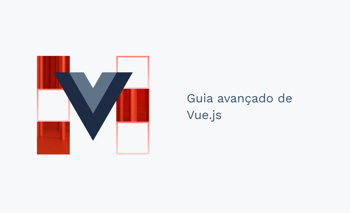 Guia avançado de Vue.js