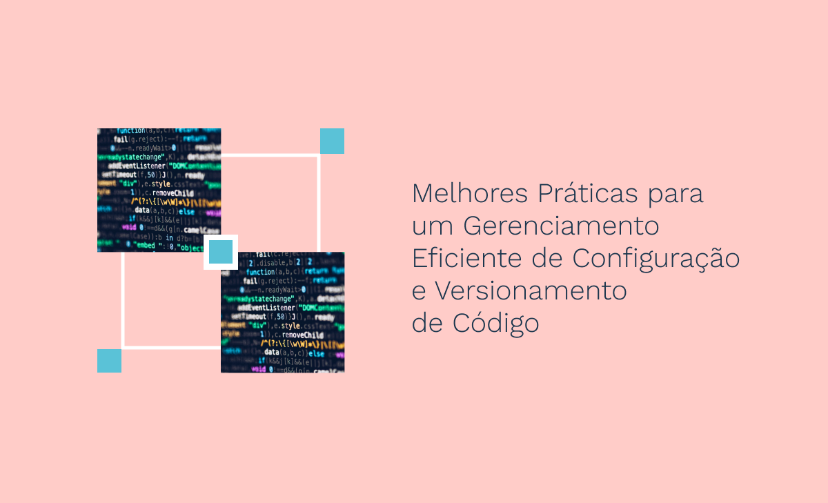 Melhores Práticas para um Gerenciamento Eficiente de Configuração e ...