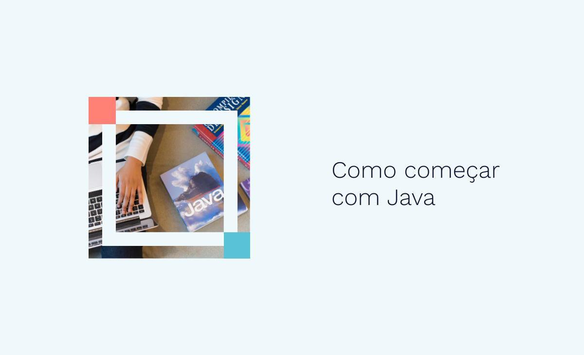 Como começar com Java