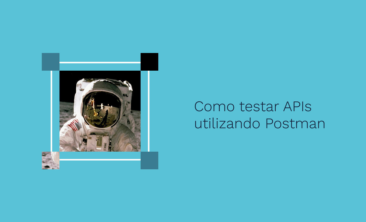 Como Testar Apis Utilizando Postman 