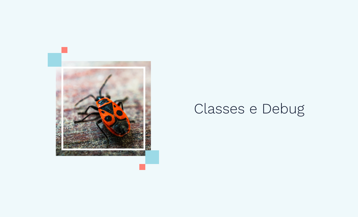 Classes e Debug