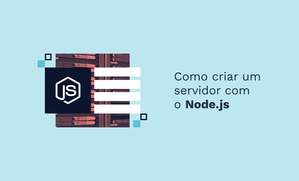 Como criar um servidor com o Node.js