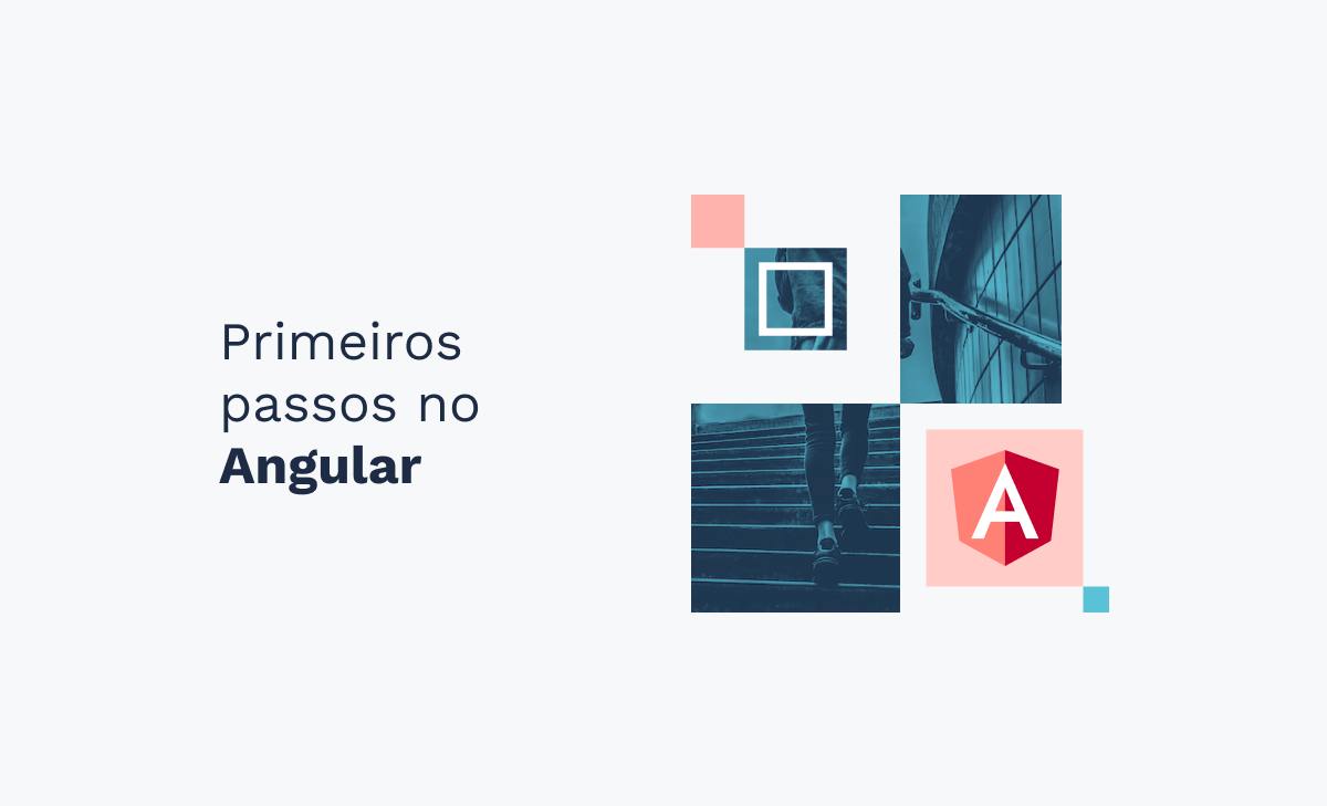 Primeiros passos no Angular
