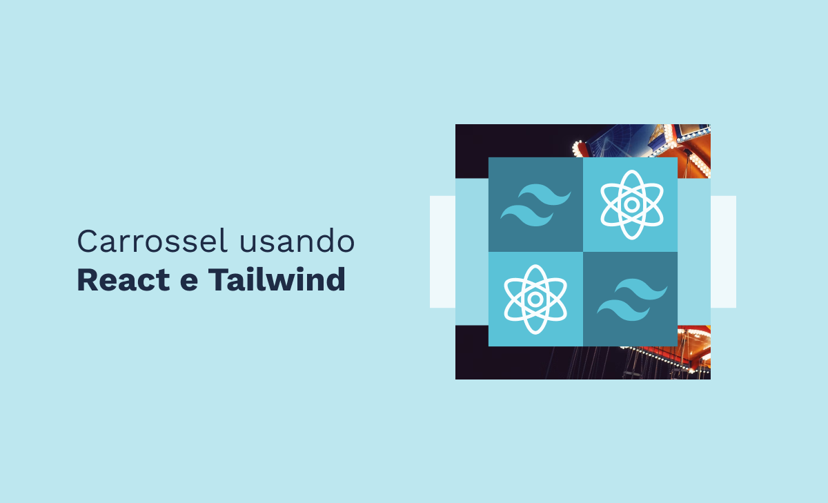 Carrossel usando React e Tailwind
